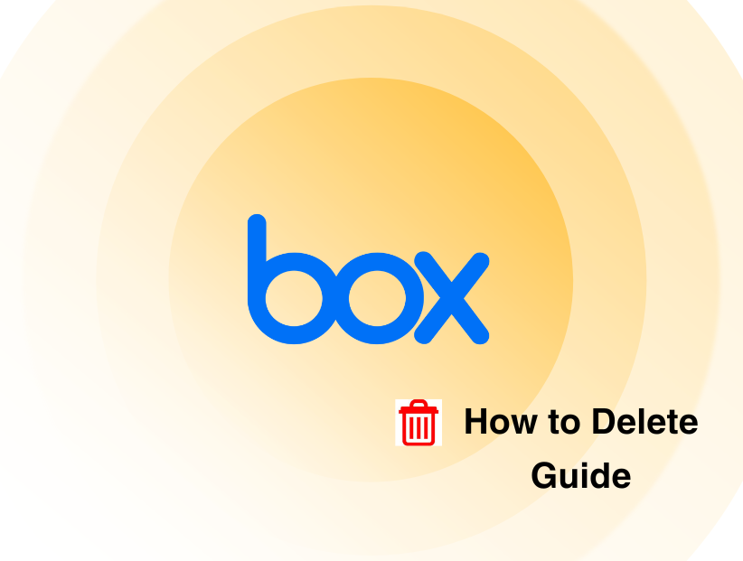 How to Delete Your Box Account in 2025 | PurePrivacy - PurePrivacy