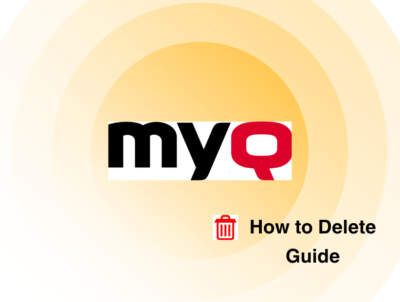 How to Delete Your MyQ Account in 2025 | PurePrivacy - PurePrivacy