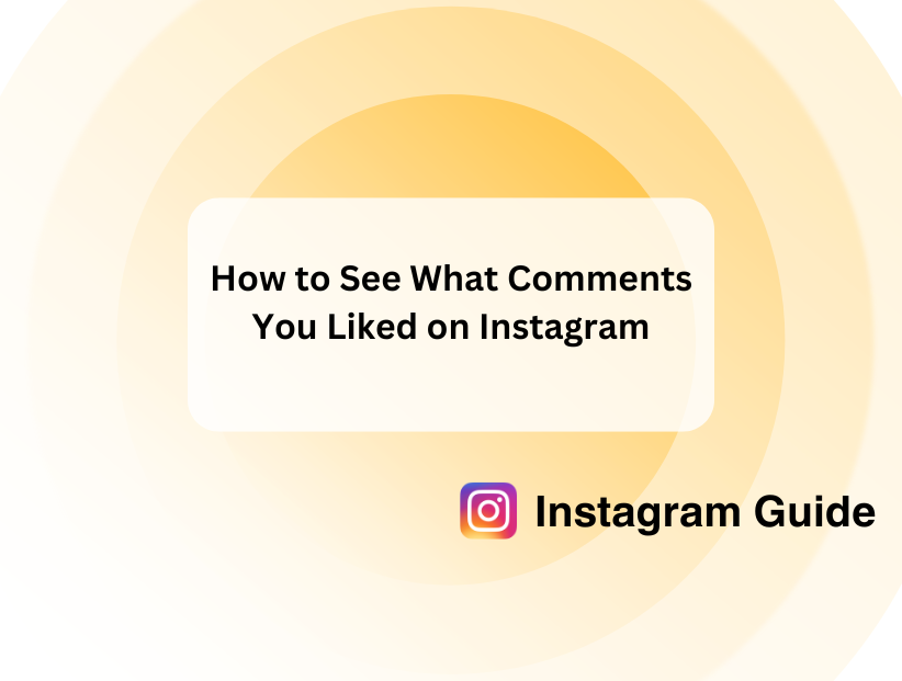 How to See What Comments You Liked on Instagram | PurePrivacy - PurePrivacy