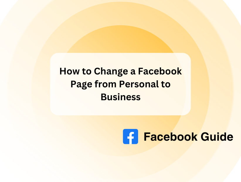 How to Change a Facebook Page from Personal to Business in 2025 ...