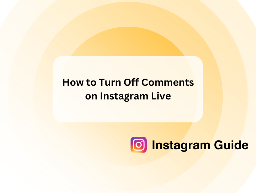 How to Turn Off Comments on Instagram Live | PurePrivacy - PurePrivacy