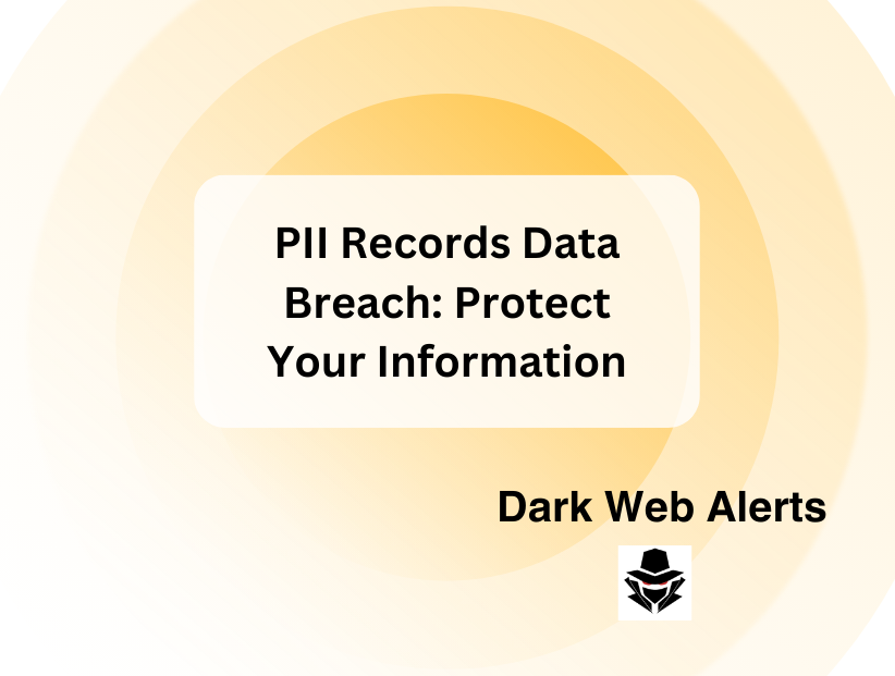 PII Records Data Breach: Protect Your Information - PurePrivacy